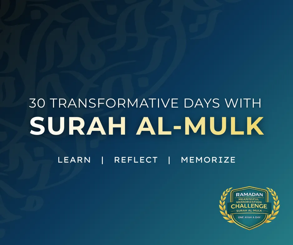 30 Transformative Days with Surah Al-Mulk: Learn, Reflect, Memorize ...